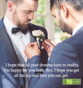 “I hope that all your dreams turn to reality, I’m happy for you both ...